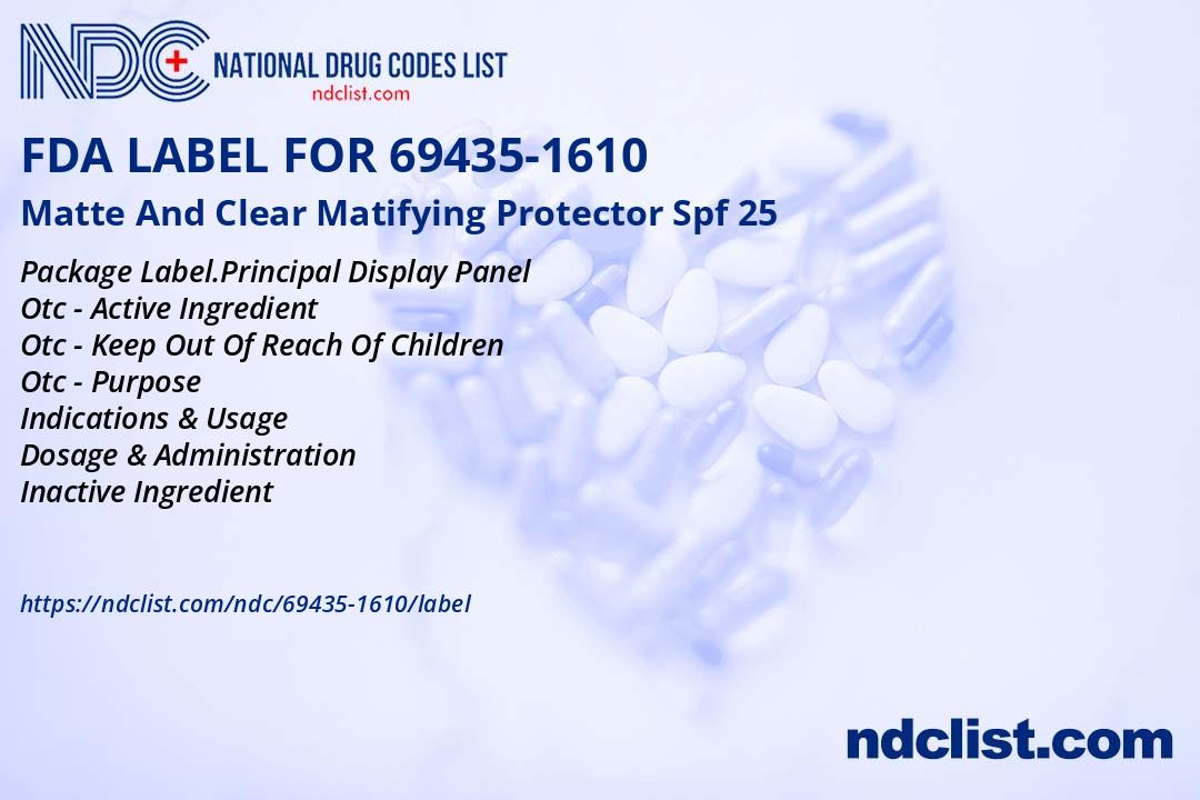 Matte And Clear Matifying Protec- FDA Label NDC69435-1610