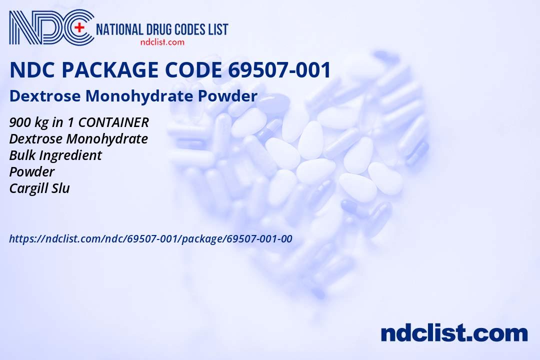 NDC Package 69507-001-00 Dextrose Monohydrate Powder