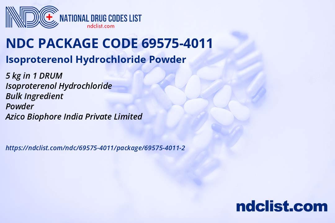 Isoproterenol Hydrochloride Powder NDC Package 69575-4011-2