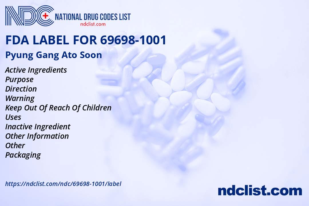 FDA Label for Pyung Gang Ato Soon - Indications, Usage & Precautions