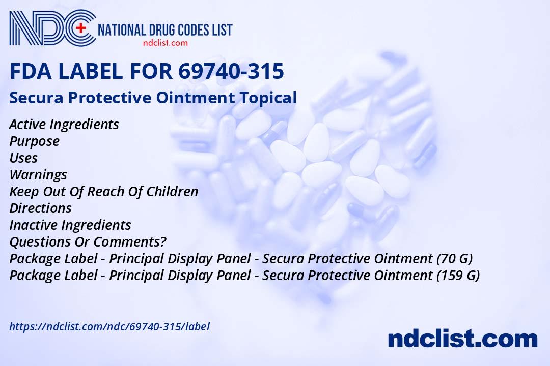 Secura Protective Ointment FDA Label - NDC 69740-315
