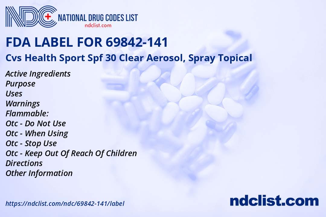 Cvs Health Aerosol, Spray- FDA Label NDC69842-141