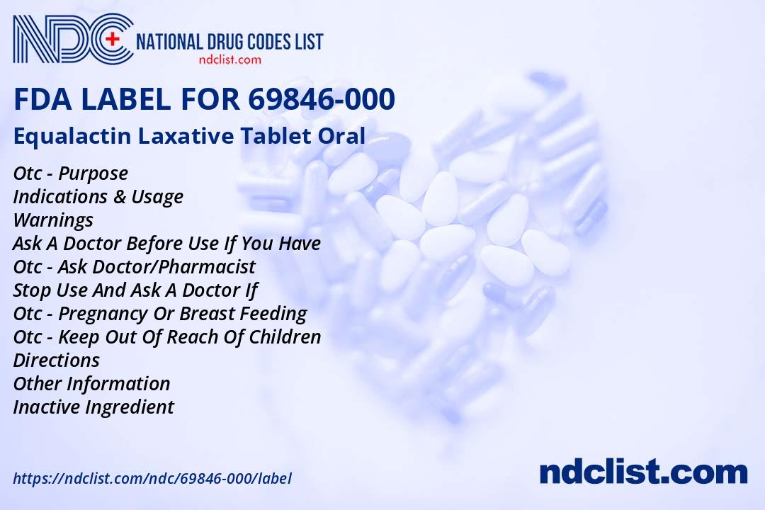 FDA Label for Equalactin Laxative Tablet Oral - Indications, Usage ...