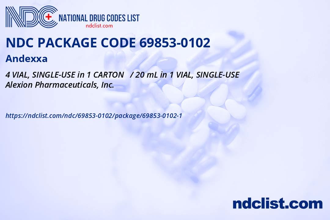 NDC Package 69853-0102-1 Andexxa