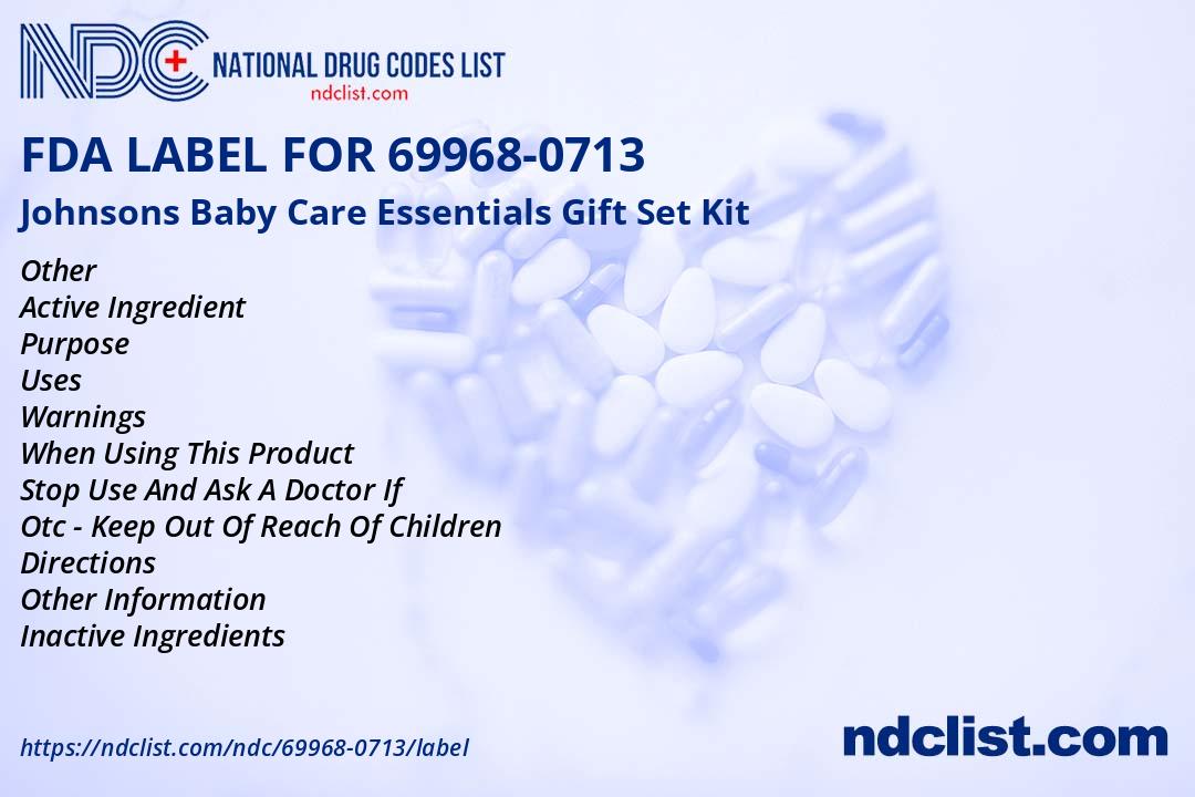 Johnsons Baby Care Essentials Gi- FDA Label NDC69968-0713