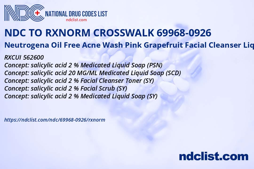 NDC RxNorm Crosswalk 69968-0926 Neutrogena Oil Free Acne Wash Pink ...