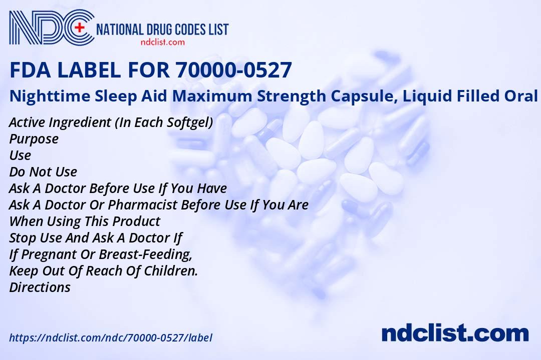 FDA Label for Nighttime Sleep Aid Maximum Strength Capsule, Liquid ...