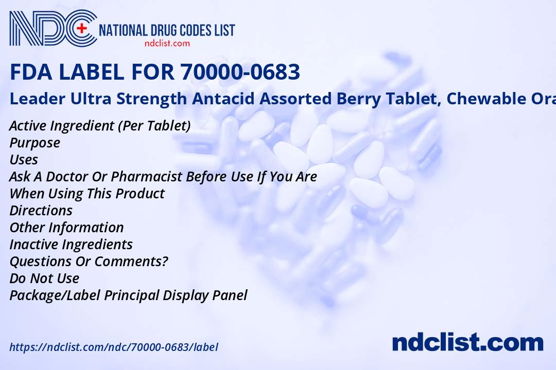 Antacid Tablet, Chewable - FDA Label NDC 70000-0683