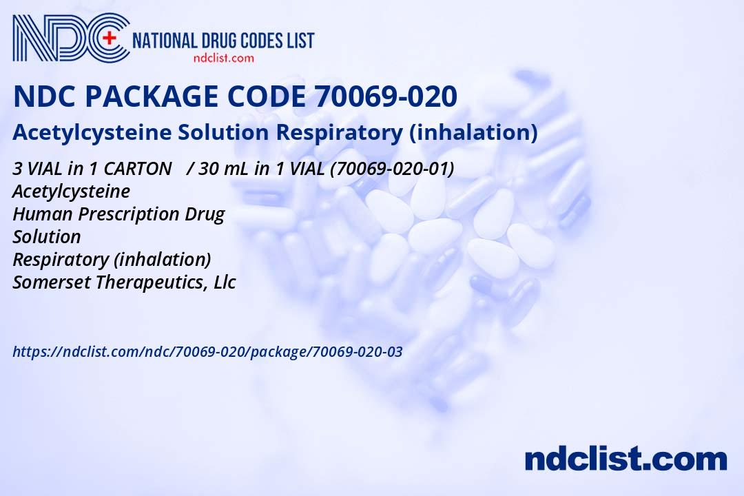 Acetylcysteine Solution NDC Package 70069-020-03