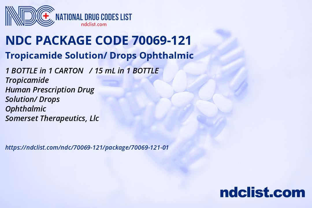 NDC Package 70069-121-01 Tropicamide Solution/ Drops Ophthalmic