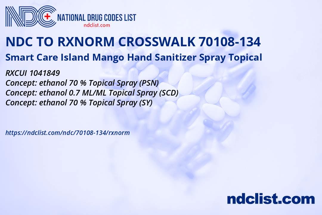 NDC RxNorm Crosswalk 70108-134 Smart Care Island Mango Hand Sanitizer ...