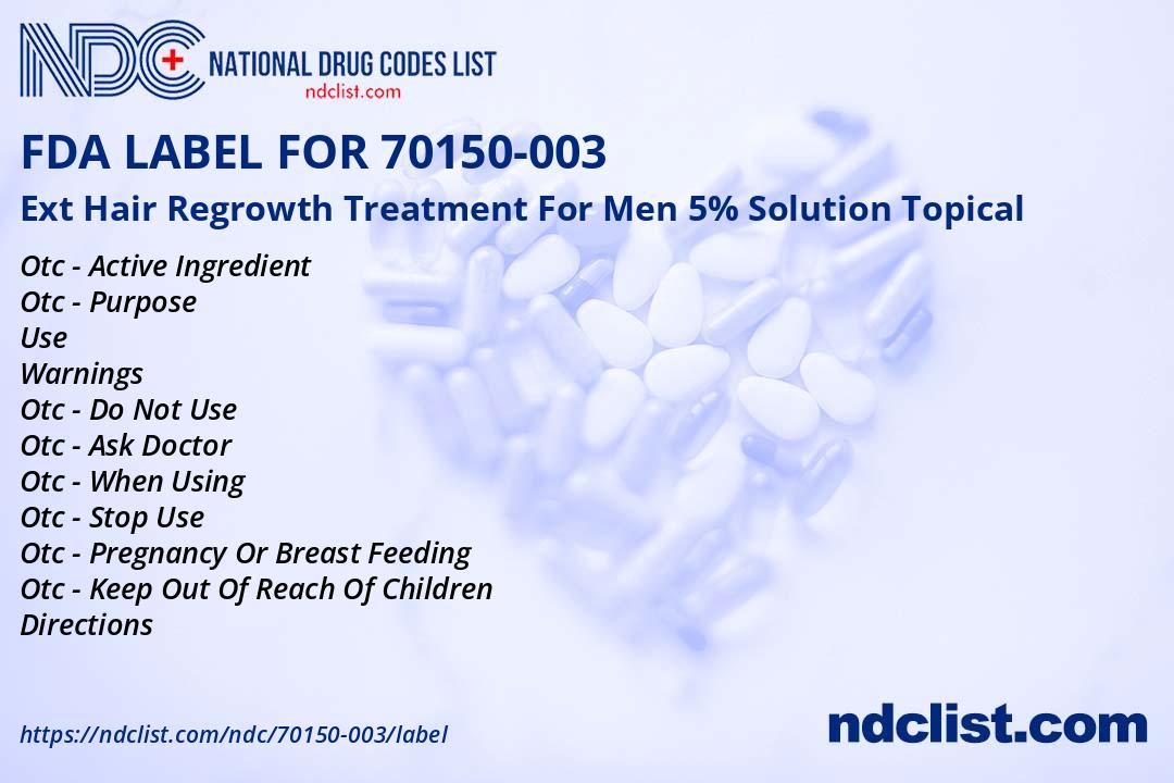 FDA Label for Ext Hair Regrowth Treatment For Men 5% - Indications ...