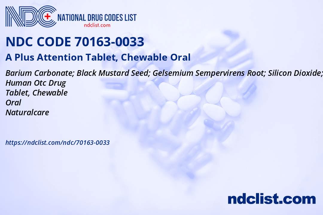 A Plus Attention Tablet, Chewable- NDC70163-0033