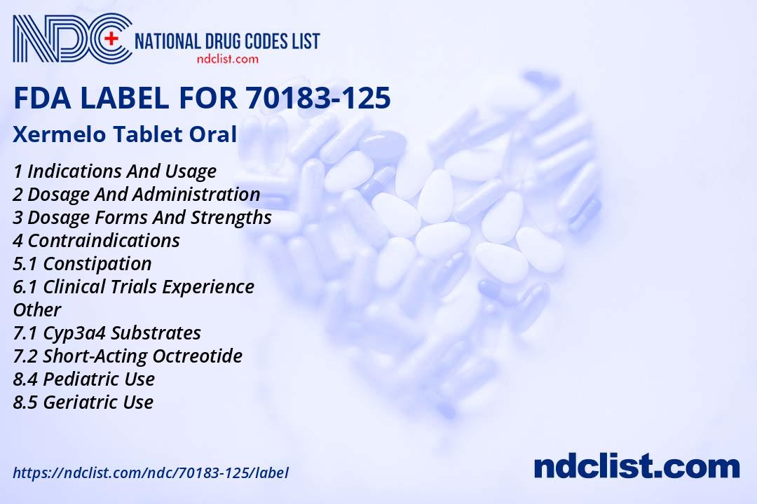 FDA Label for Xermelo Tablet Oral - Indications, Usage & Precautions