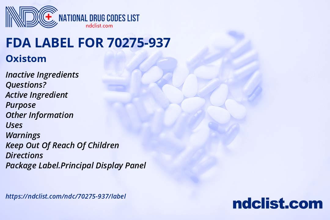 Oxistom Liquid- FDA Label NDC70275-937