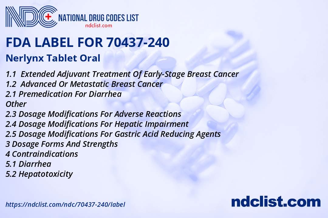 Nerlynx Tablet FDA Label - NDC 70437-240