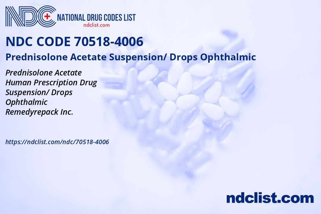 Prednisolone Acetate- NDC70518-4006
