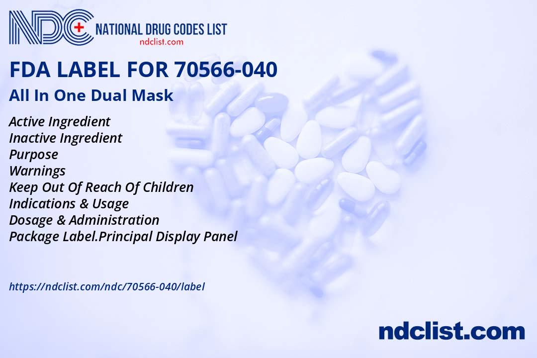 FDA Label for All In One Dual Mask - Indications, Usage & Precautions