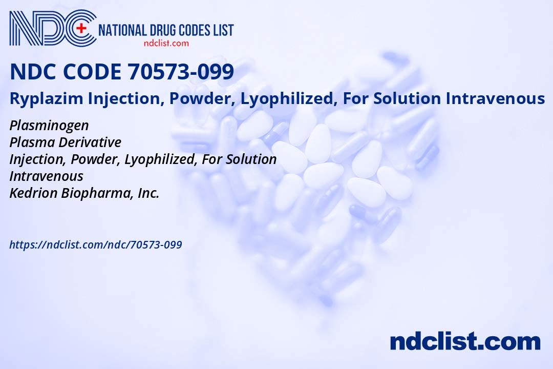 NDC 70573-099 Ryplazim Injection, Powder, Lyophilized, For Solution ...