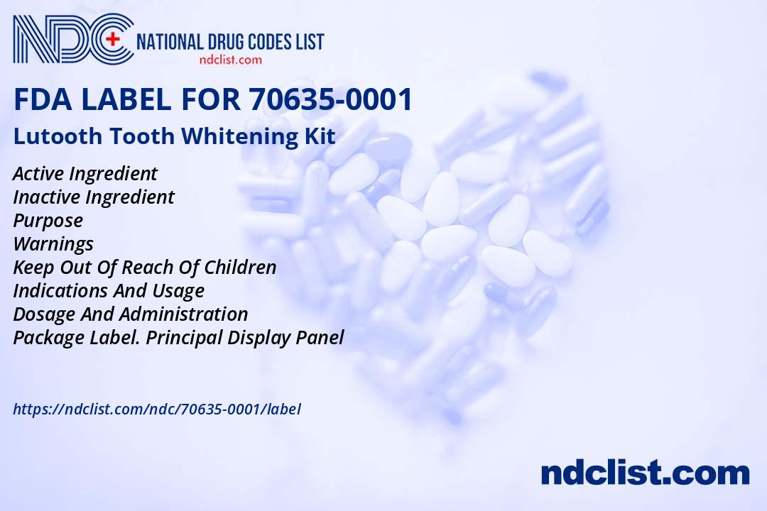 FDA Label for Lutooth Tooth Whitening Kit - Indications, Usage ...