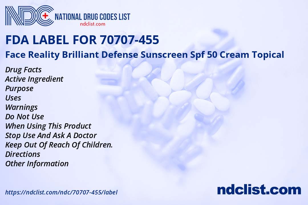 Face Reality Brilliant Defense Su- FDA Label NDC70707-455