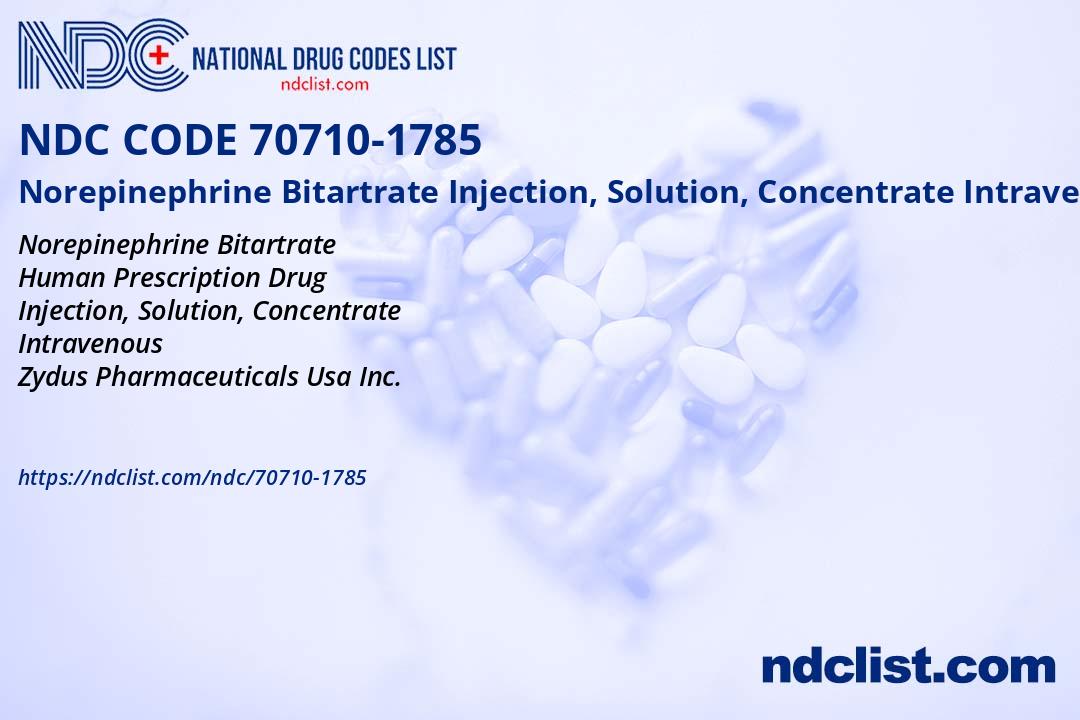 NDC 70710-1785 Norepinephrine Bitartrate Injection, Solution ...