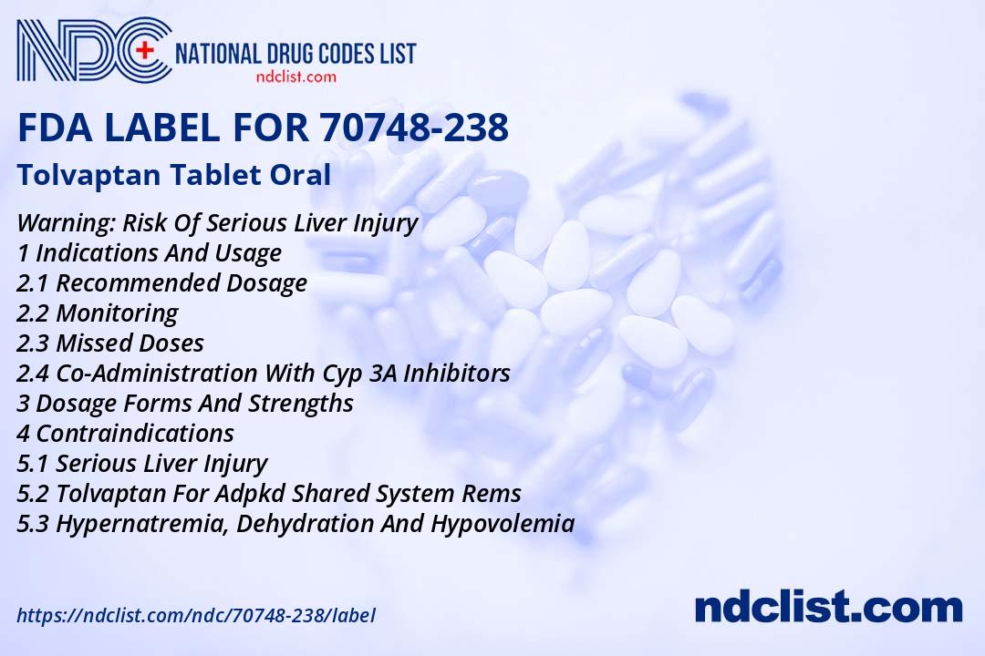 Tolvaptan Tablet- FDA Label NDC70748-238