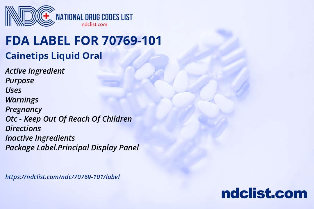 FDA Label for Cainetips - Indications, Usage & Precautions