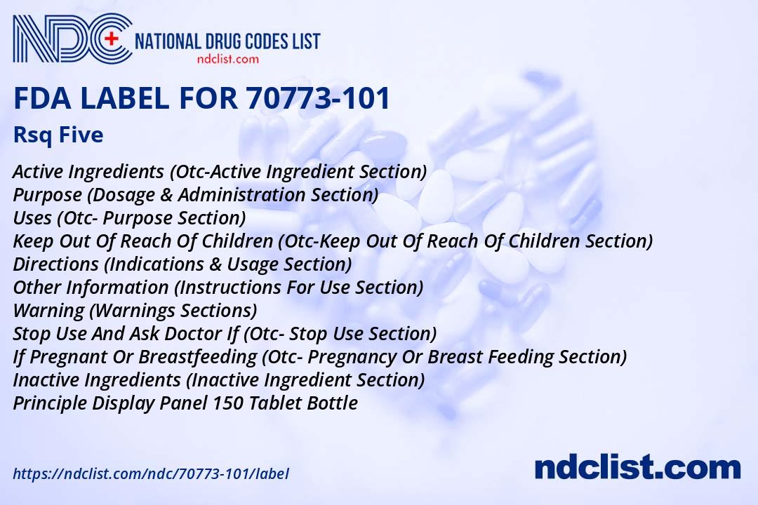 Rsq Five- FDA Label NDC70773-101