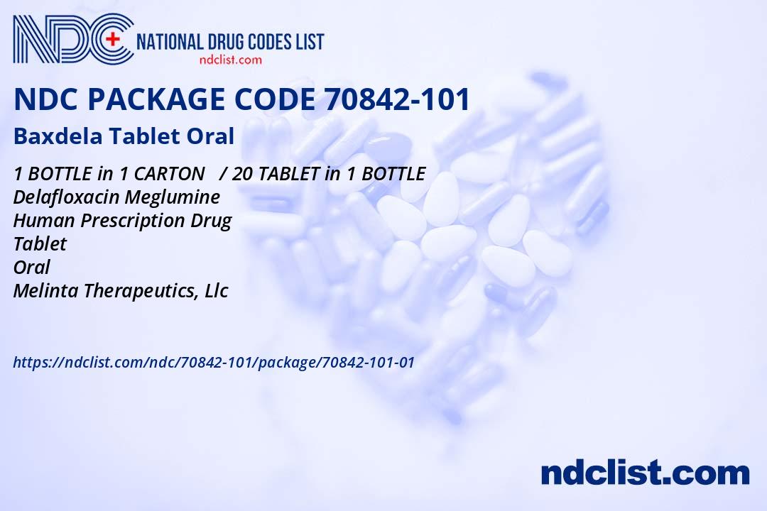 NDC Package 70842-101-01 Baxdela Tablet Oral