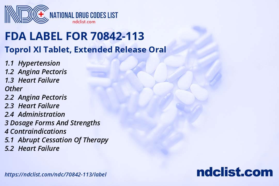 Toprol Xl Tablet, Extended Release FDA Label - NDC 70842-113