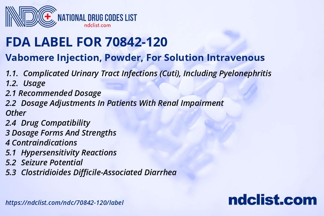 FDA Label for Vabomere Injection, Powder, For Solution Intravenous ...