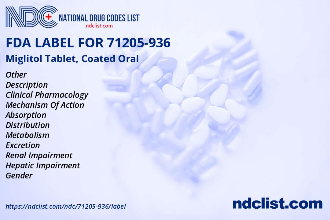 Miglitol Tablet, Coated- FDA Label NDC71205-936