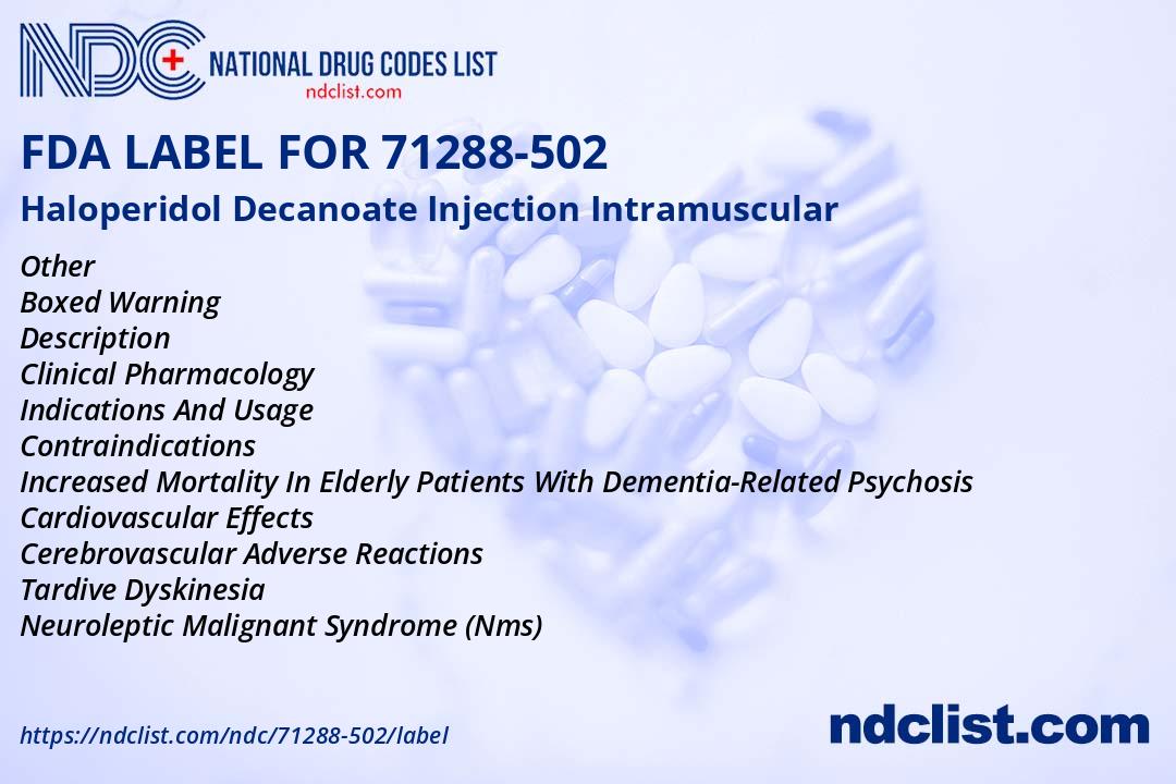 Haloperidol Decanoate Injection- FDA Label NDC71288-502