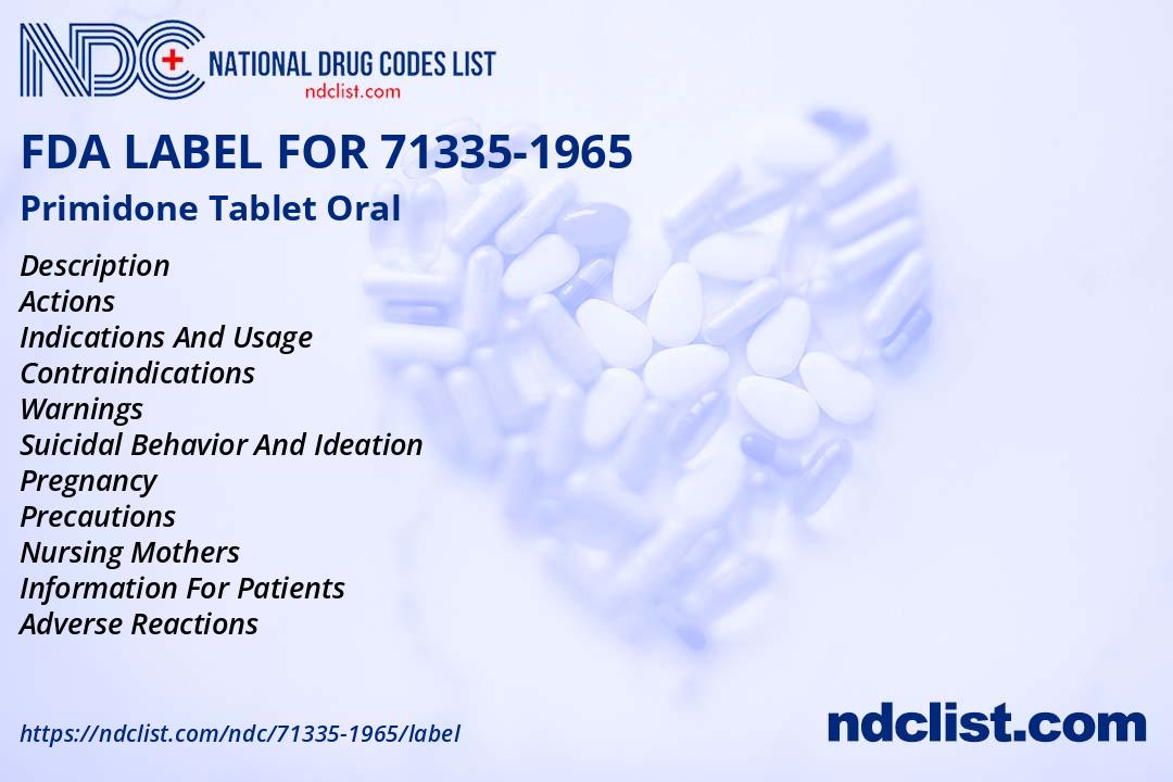 FDA Label for Primidone Tablet Oral - Indications, Usage & Precautions