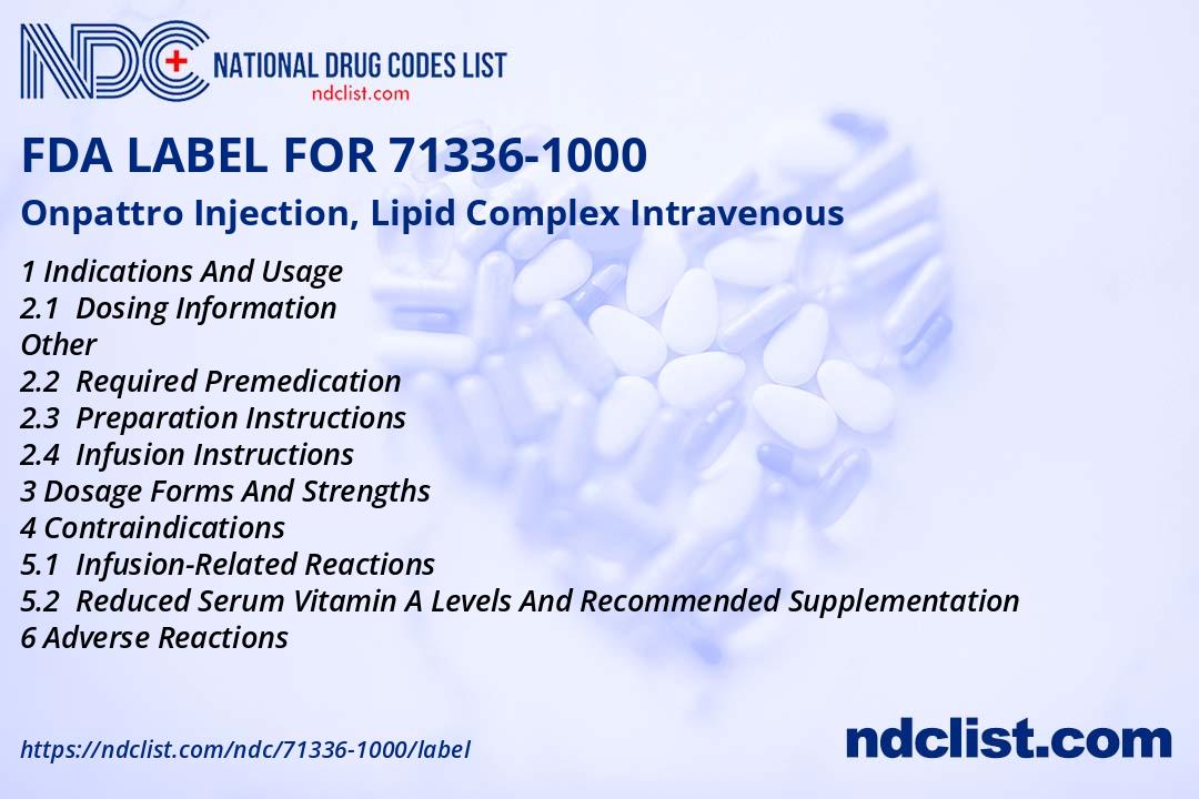 FDA Label for Onpattro Injection, Lipid Complex Intravenous ...
