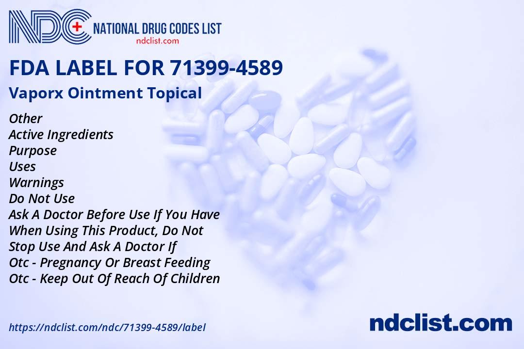 Vaporx Ointment- FDA Label NDC71399-4589