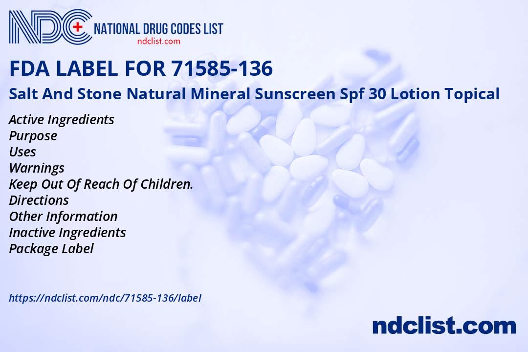 FDA Label for Salt And Stone Natural Mineral Sunscreen Spf 30 ...