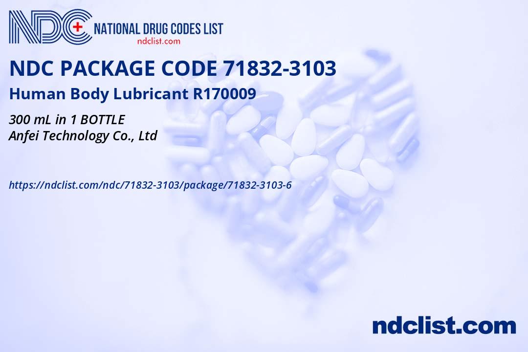 NDC Package 71832-3103-6 Human Body Lubricant R170009