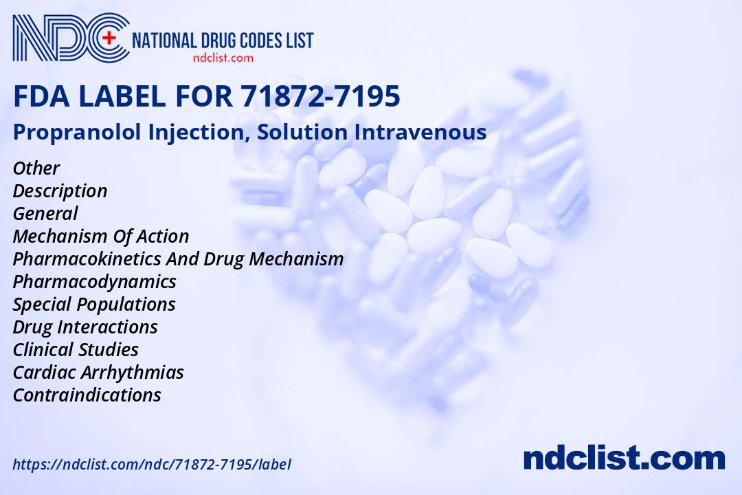 Propranolol Injection, Solution FDA Label - NDC 71872-7195