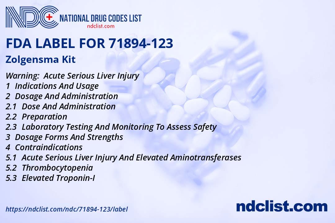 Zolgensma Kit- FDA Label NDC71894-123