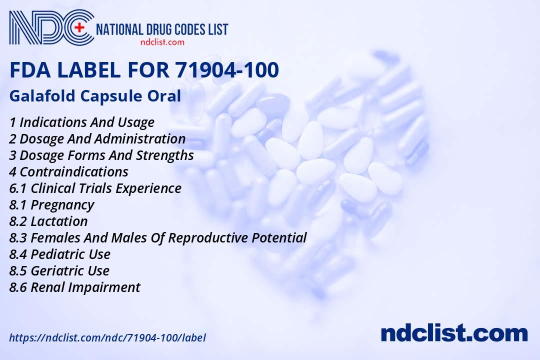 FDA Label for Galafold Capsule Oral - Indications, Usage & Precautions