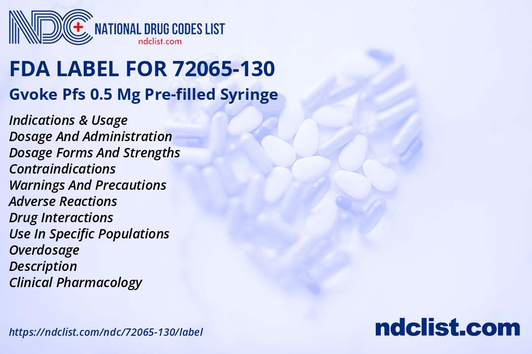Gvoke Pfs- FDA Label NDC72065-130