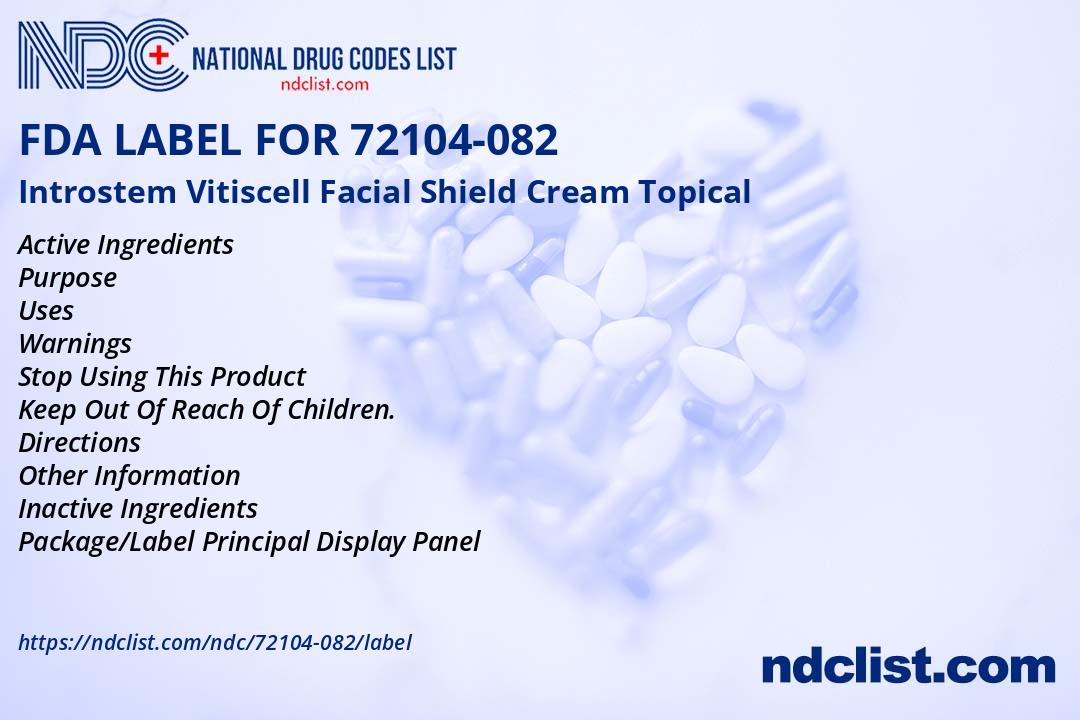 FDA Label for Introstem Vitiscell Facial Shield Cream Topical ...