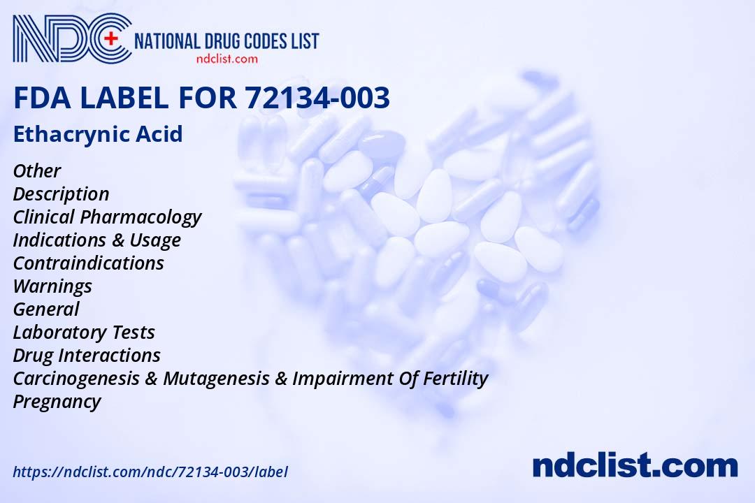 FDA Label for Ethacrynic Acid - Indications, Usage & Precautions