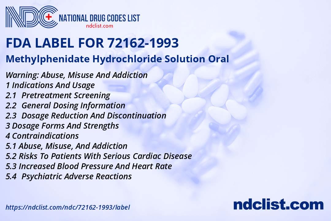 Methylphenidate Hydrochloride FDA Label - NDC 72162-1993