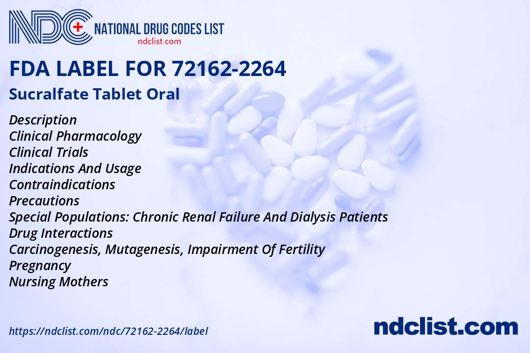 Sucralfate Tablet - FDA Label NDC 72162-2264