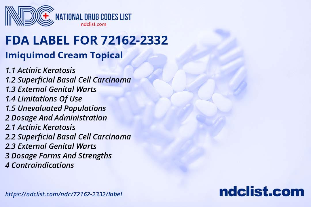 Imiquimod Cream- FDA Label NDC72162-2332