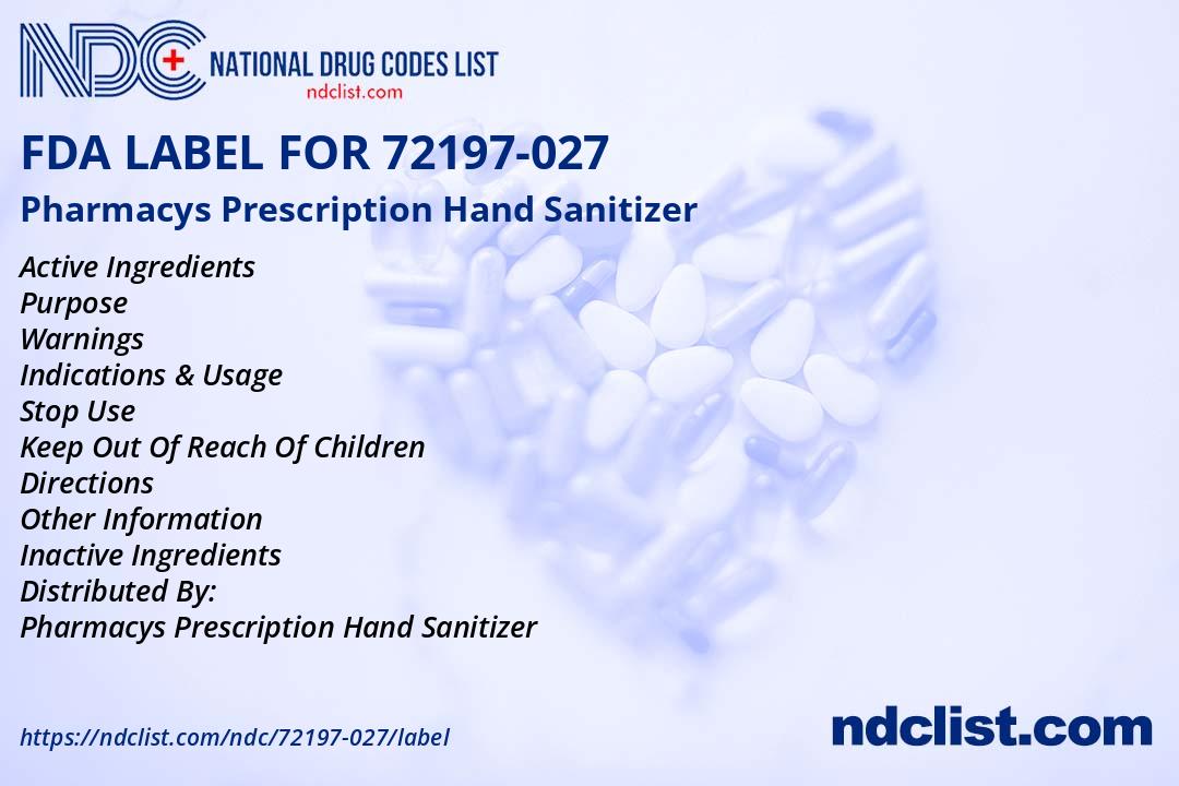 FDA Label for Pharmacys Prescription Hand Sanitizer - Indications ...
