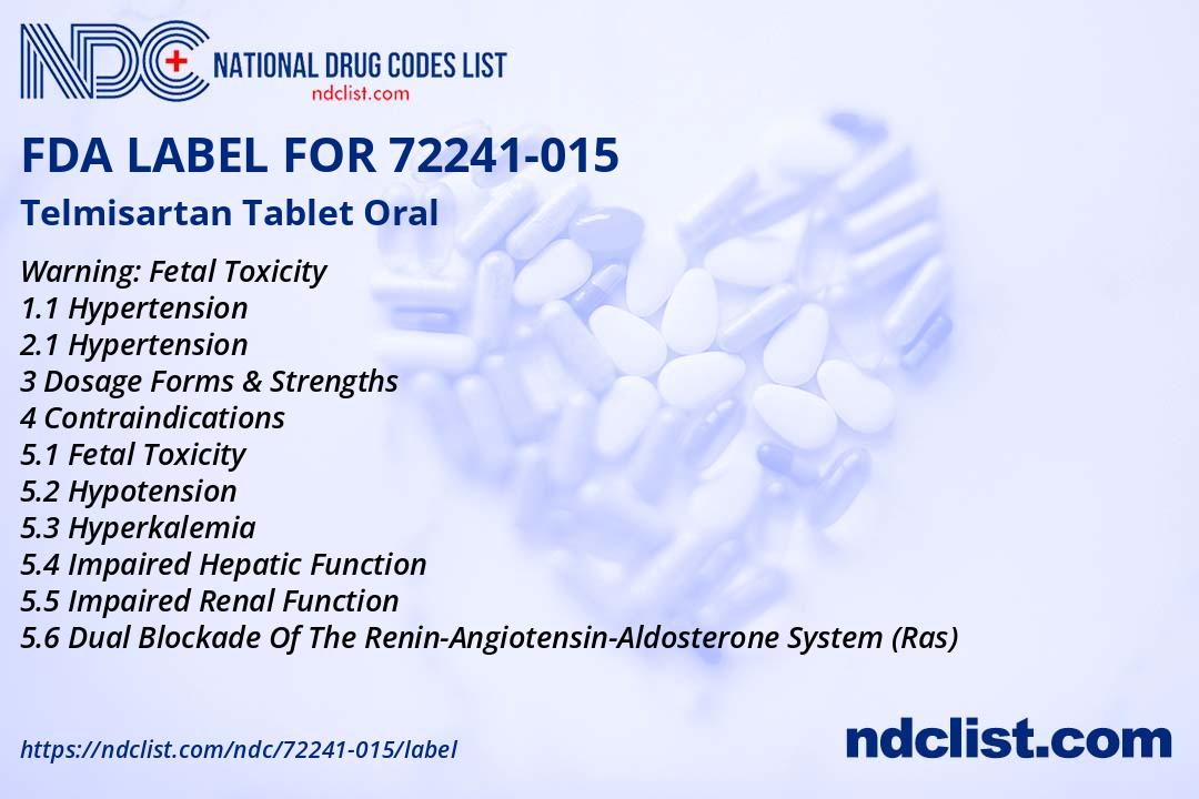 Telmisartan Tablet FDA Label - NDC 72241-015